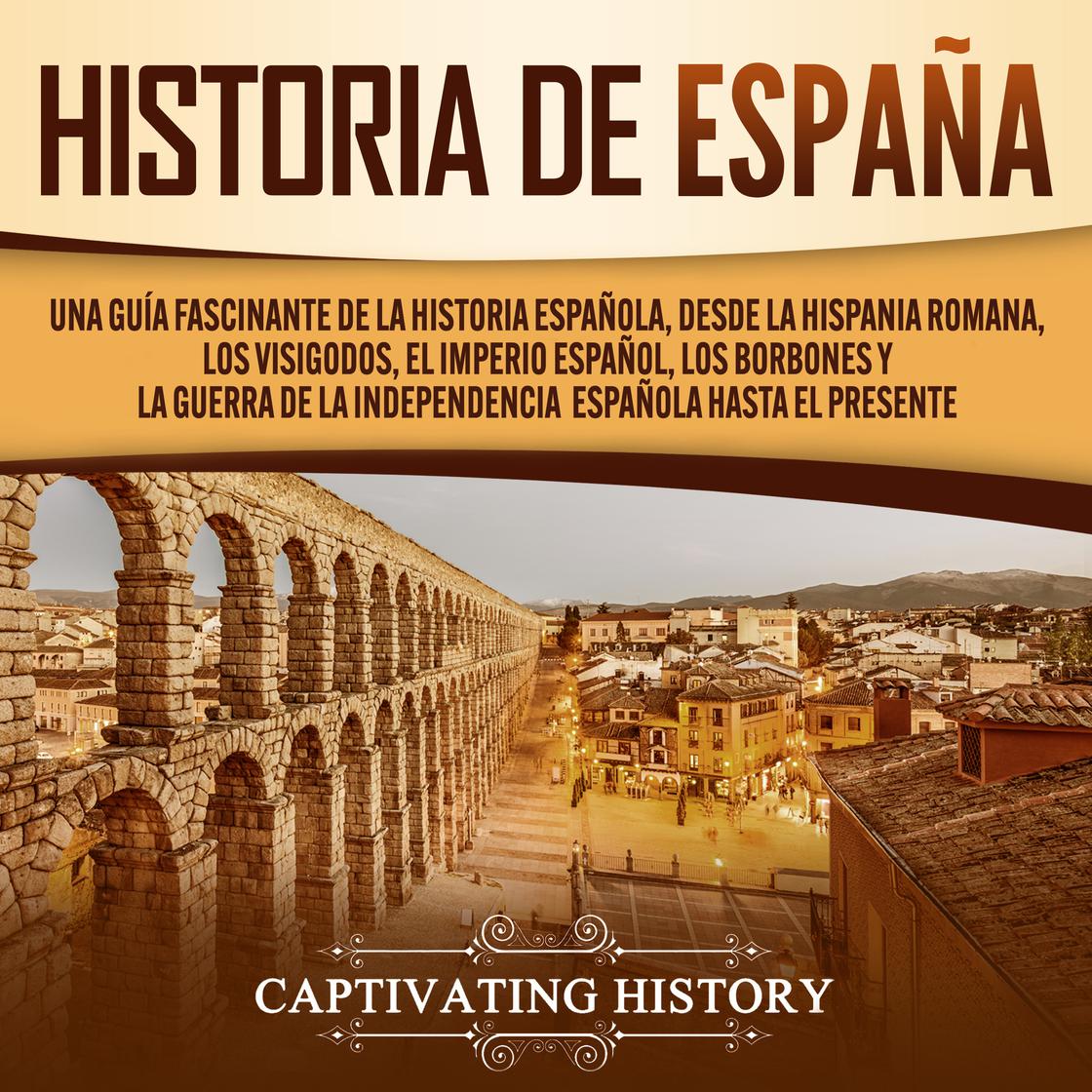 Libro.fm | Historia de España: Una guía fascinante de la historia ...