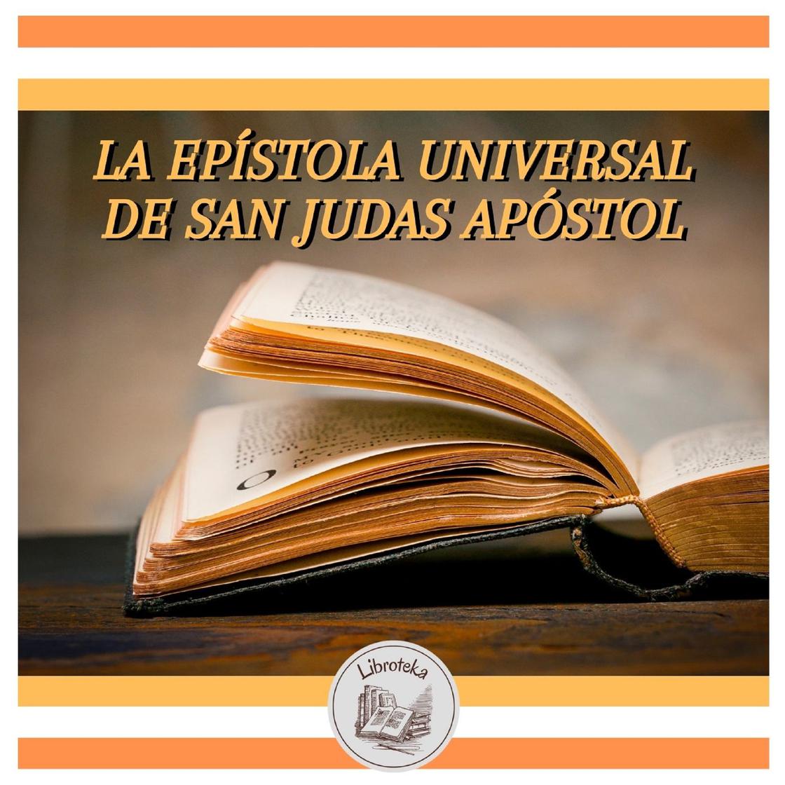 La Epístola Universal De San Judas Apóstol Audiobook | Libro.fm
