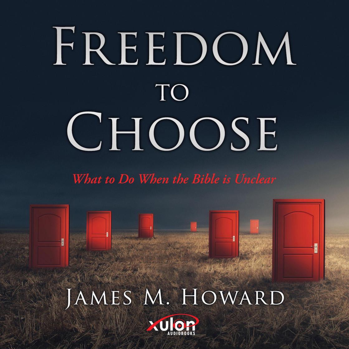 Freedom To Choose Audiobook | Libro.fm
