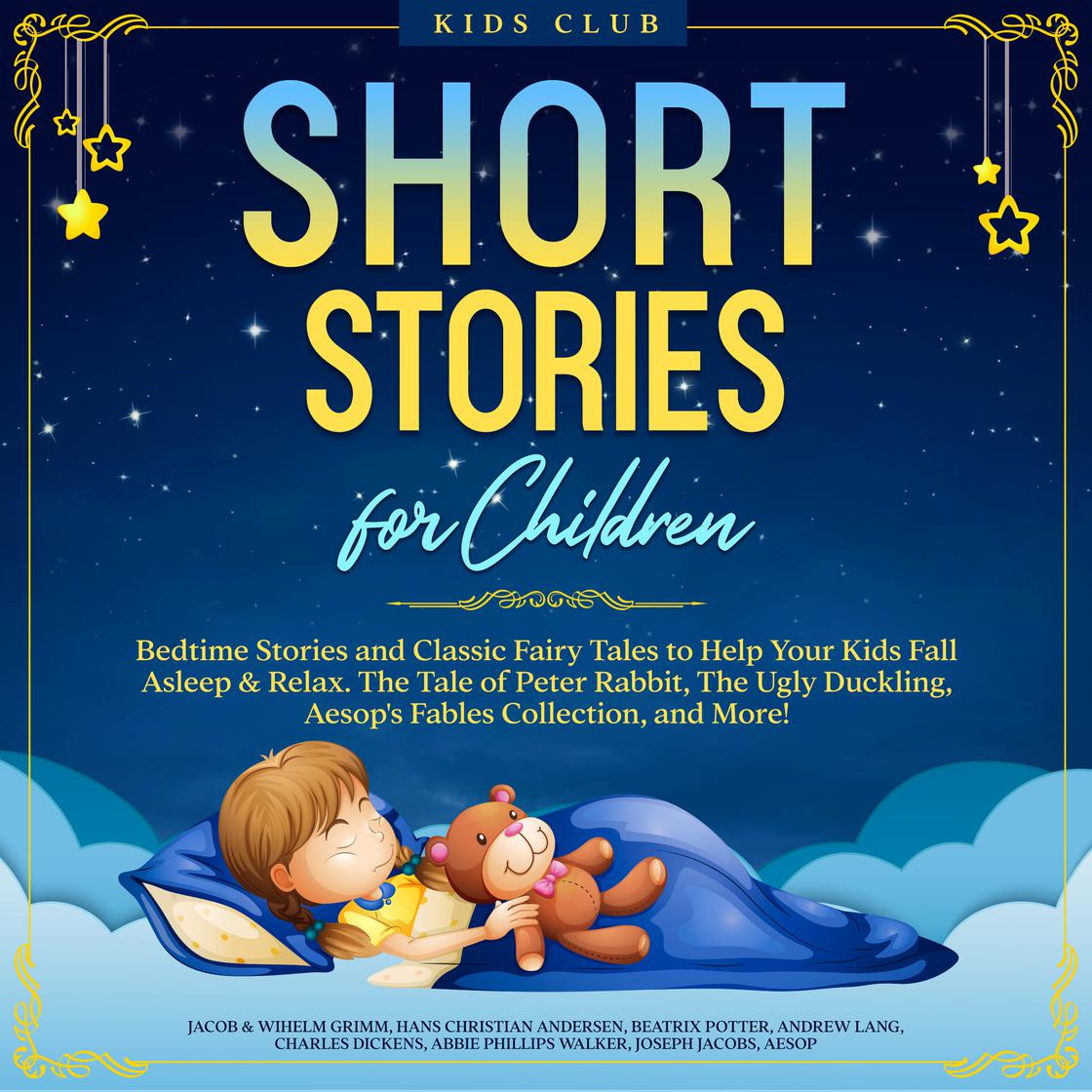 Short Stories for Children: Bedtime Stories and Classic Fairy Tales to ...