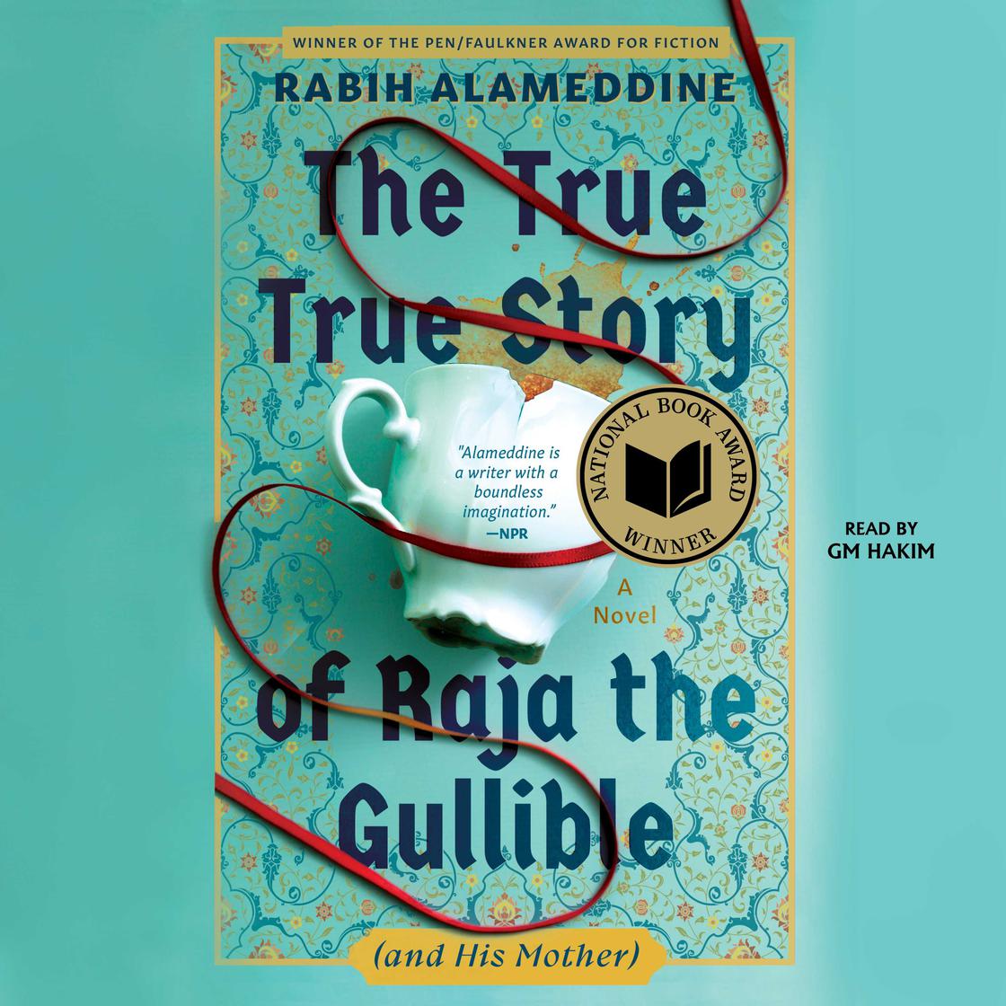 The True True Story of Raja the Gullible (and His Mother) Audiobook ...
