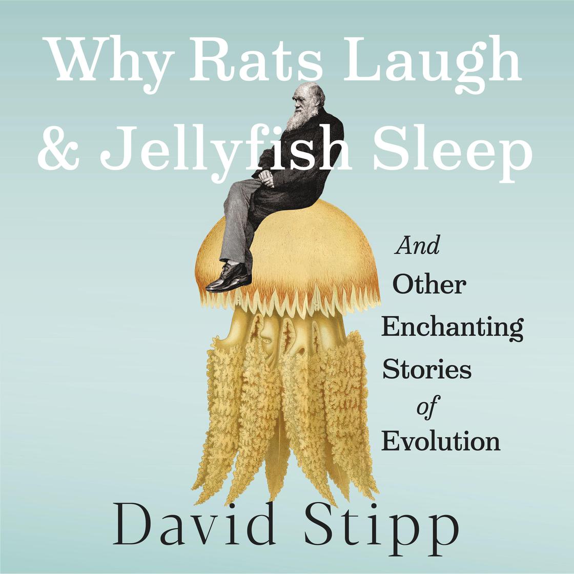 Why Rats Laugh and Jellyfish Sleep Audiobook | Libro.fm