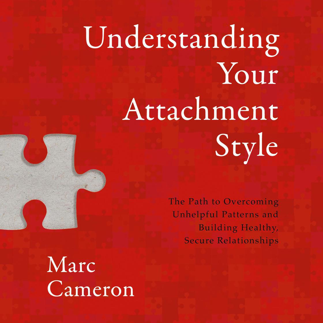 Understanding Your Attachment Style Audiobook | Libro.fm