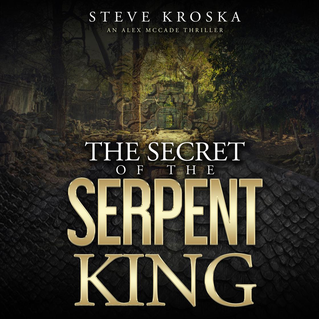 The Secret of the Serpent King Audiobook | Libro.fm