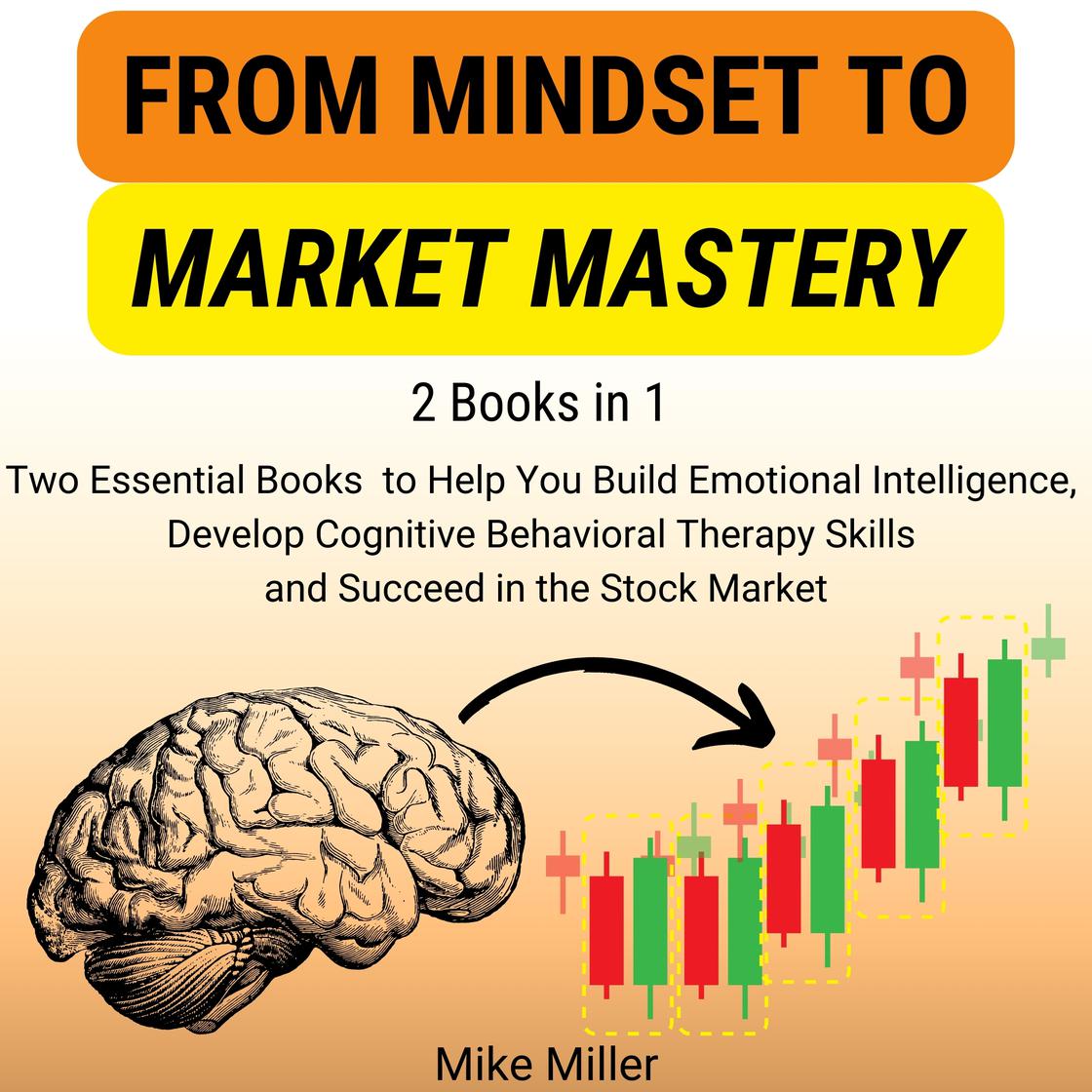 From Mindset to Market Mastery Audiobook | Libro.fm