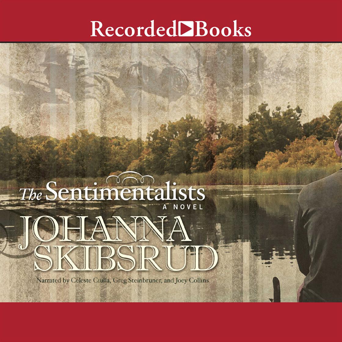 The Sentimentalists "International Edition" Audiobook | Libro.fm