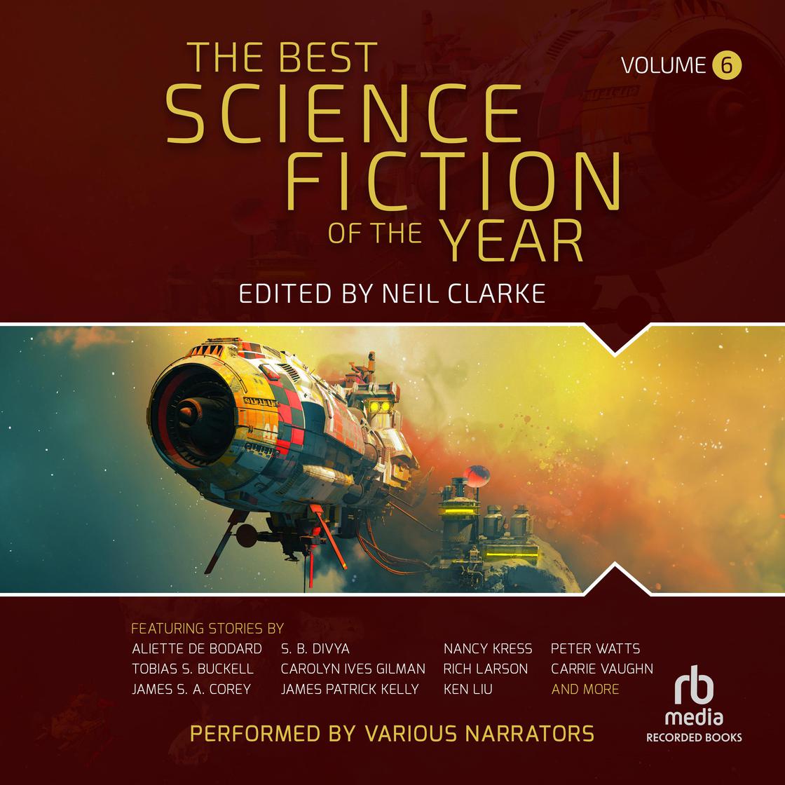 Libro.fm | The Best Science Fiction of the Year, Volume 6 Audiobook