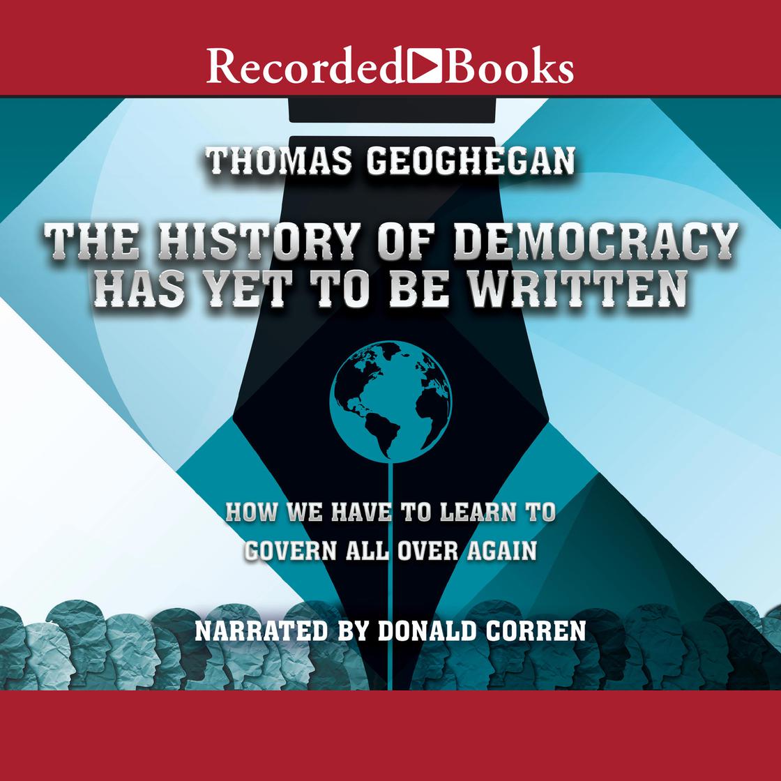 The History of Democracy Has Yet to Be Written Audiobook | Libro.fm