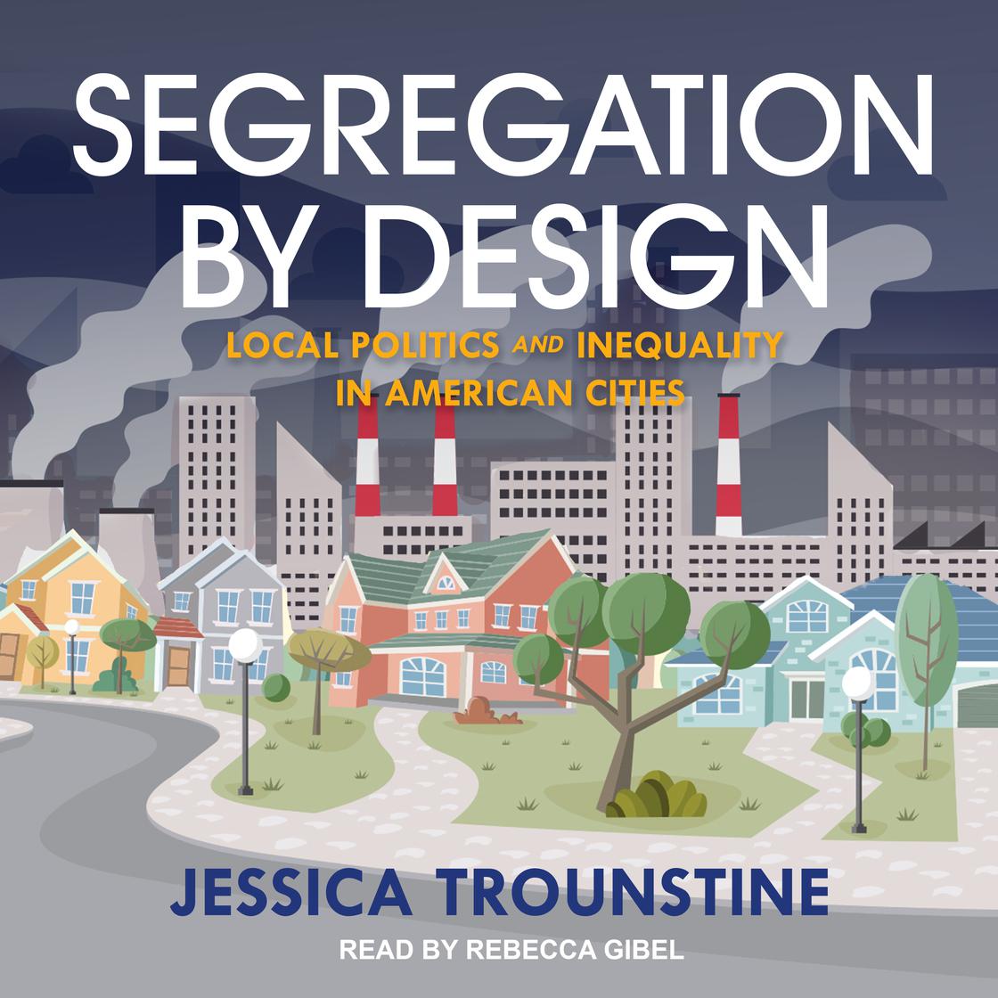Segregation by Design Audiobook | Libro.fm