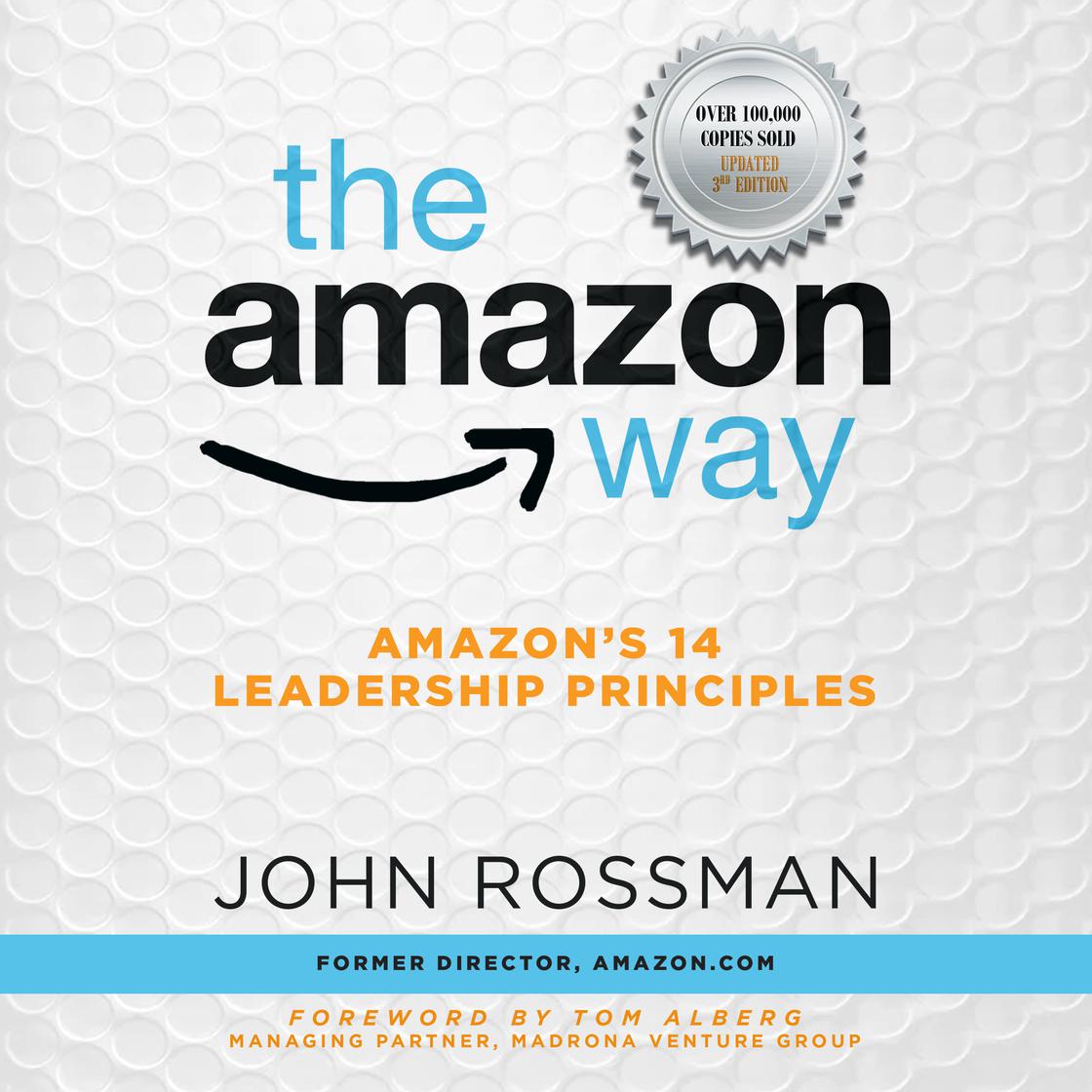 The Amazon Way: Amazon's 14 Leadership Principles Audiobook | Libro.fm
