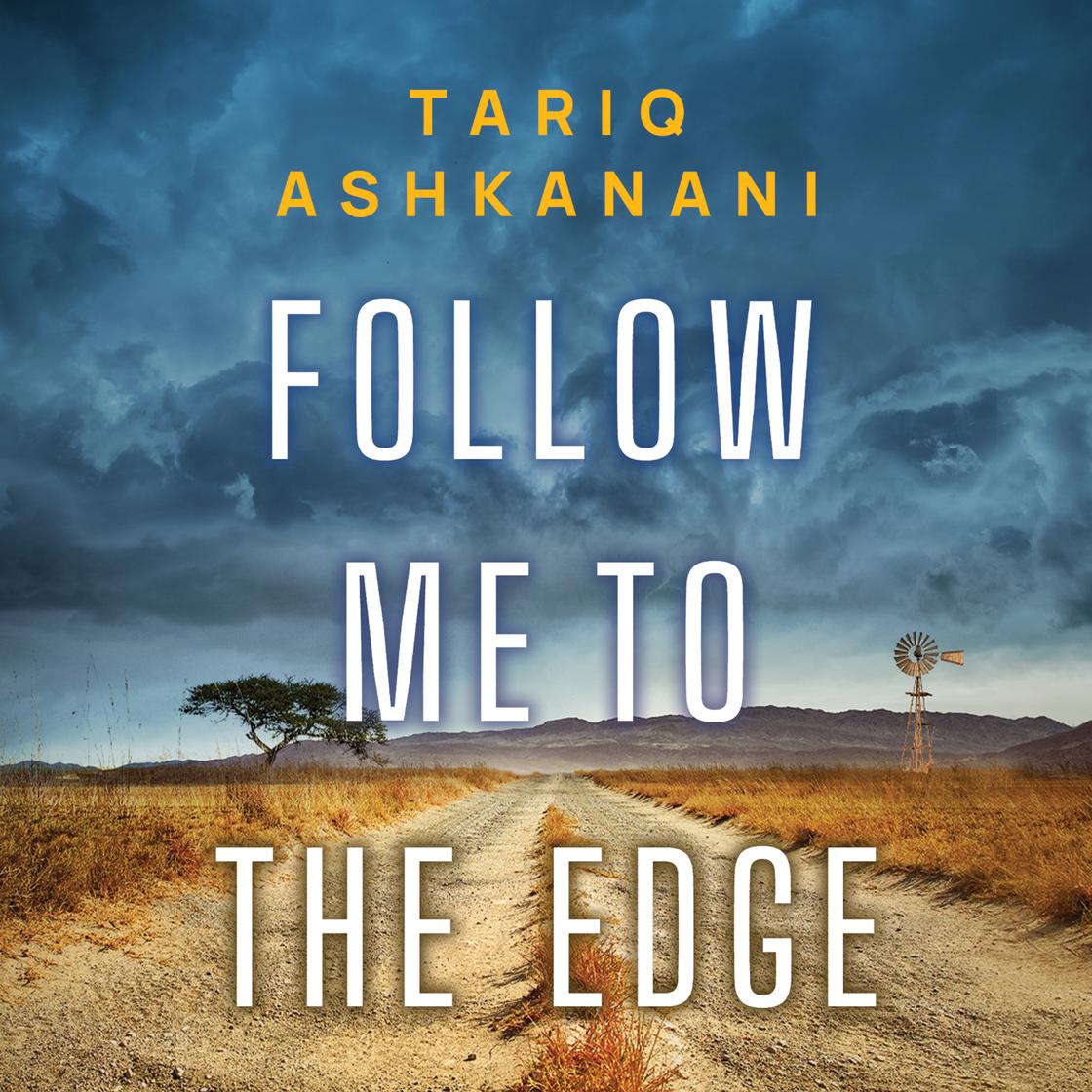 Follow Me to the Edge Audiobook | Libro.fm