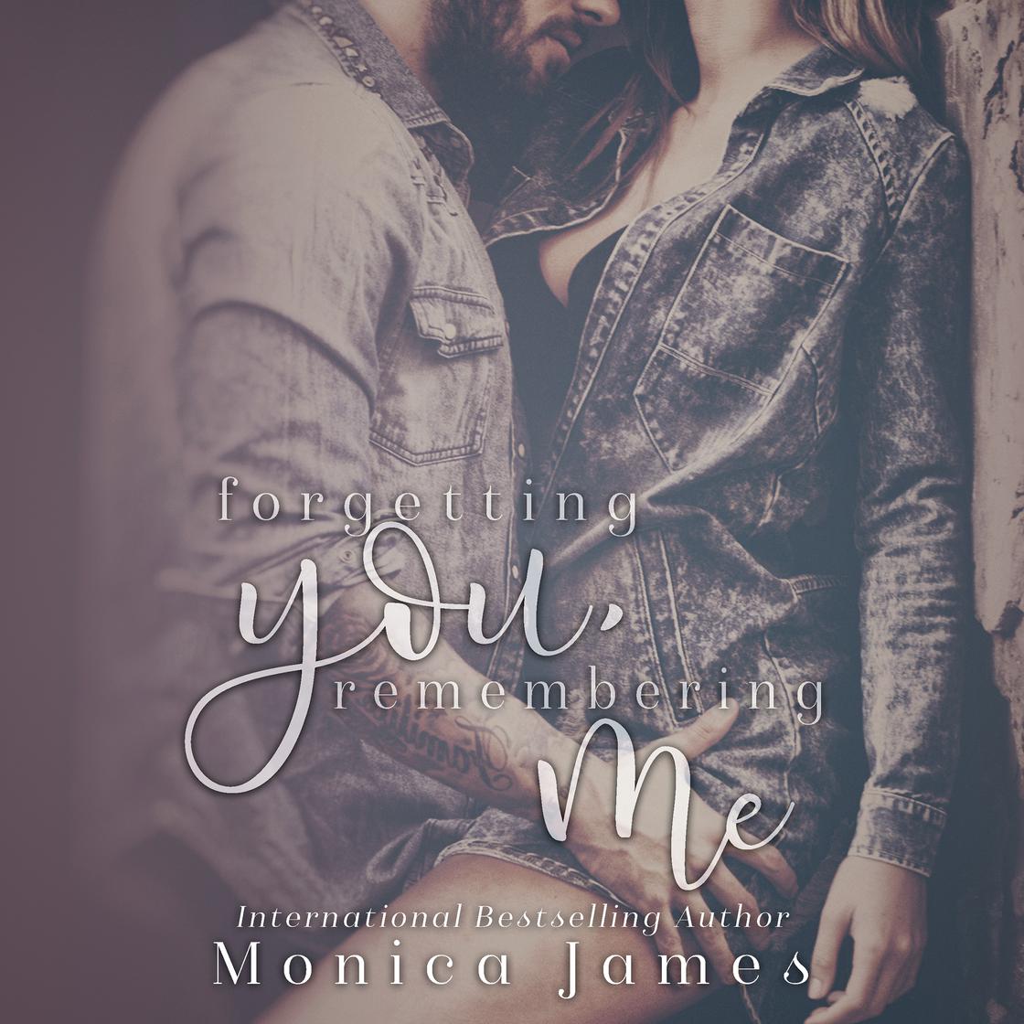 Forgetting You, Remembering Me Audiobook | Libro.fm