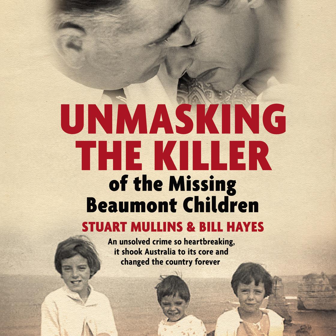 Unmasking the Killer of the Missing Beaumont Children Audiobook | Libro.fm