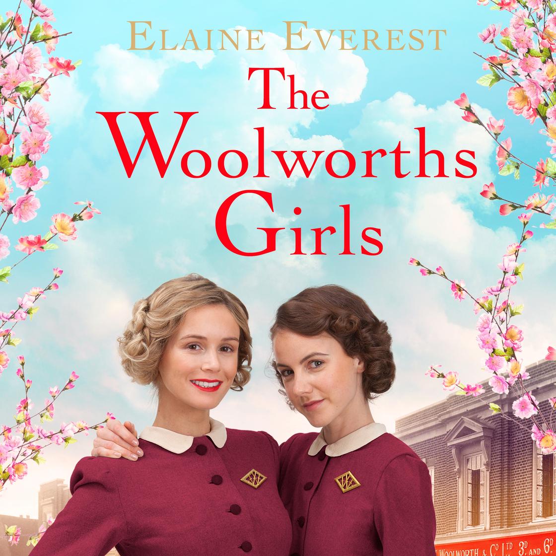 The Woolworths Girls: The Woolworths Girls Book 1 Audiobook | Libro.fm
