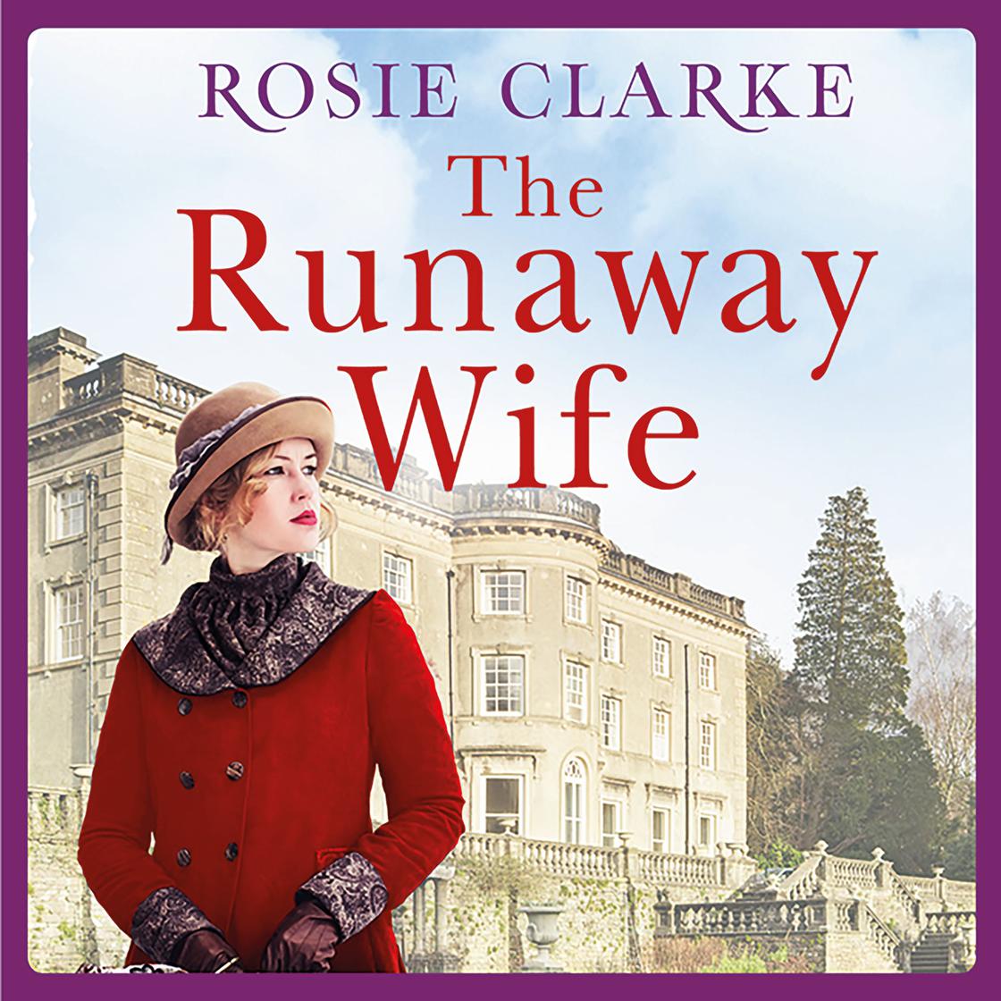The Runaway Wife by Rosie Clarke Narrated by Laura Kirman Audiobook ...