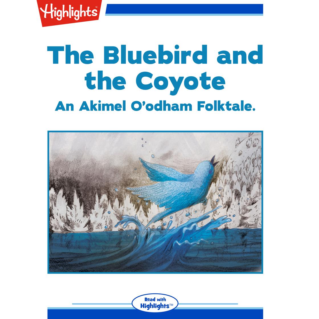 Libro.fm | The Bluebird and the Coyote Audiobook