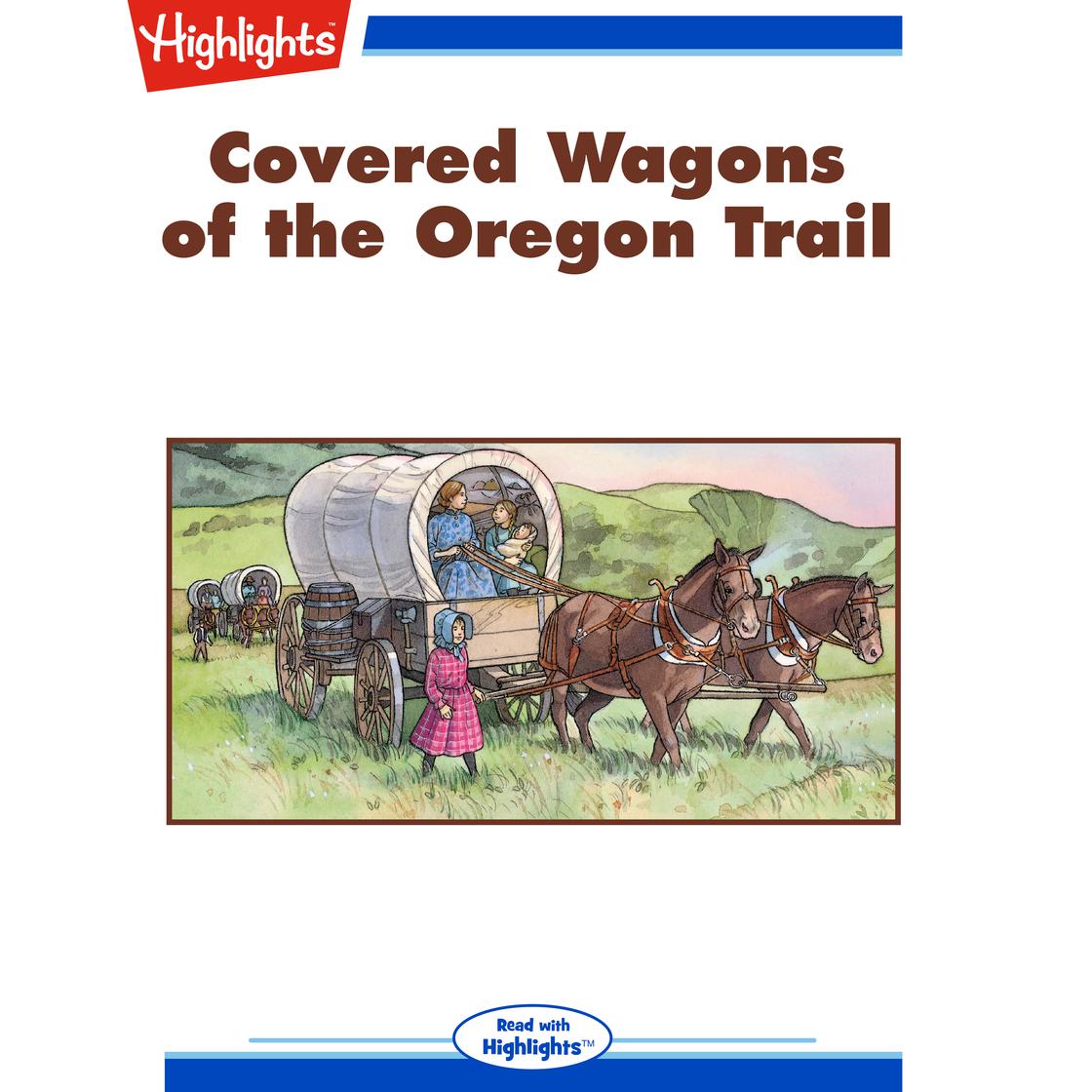 Libro.fm | Covered Wagons of the Oregon Trail Audiobook