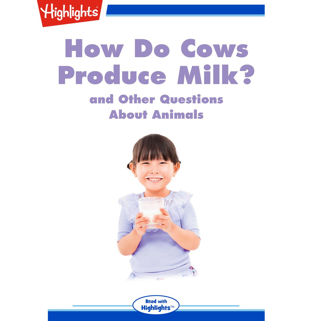 How Do Cows Produce Milk? Audiobook | Libro.fm
