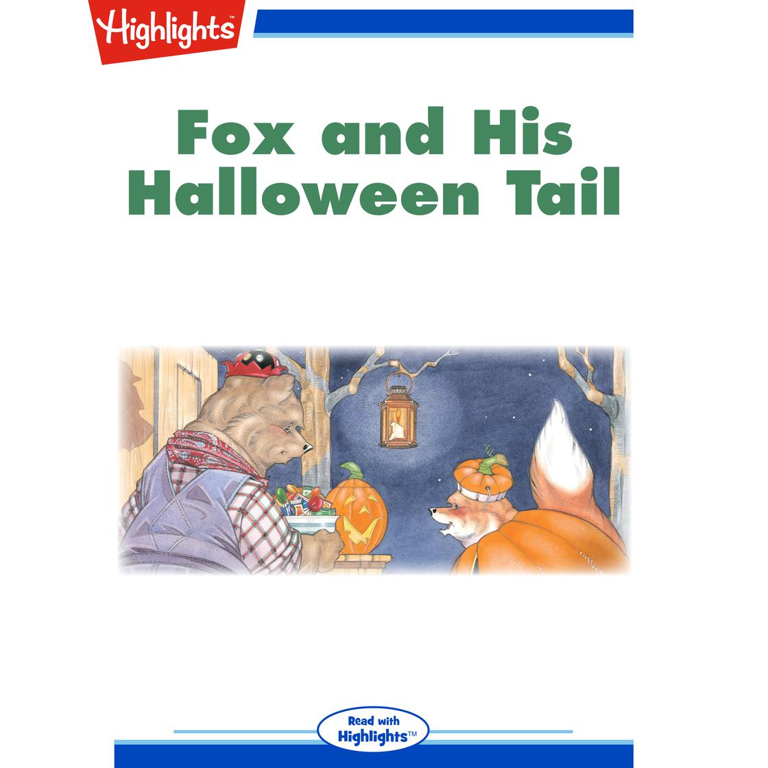 Fox and His Halloween Tail Audiobook | Libro.fm