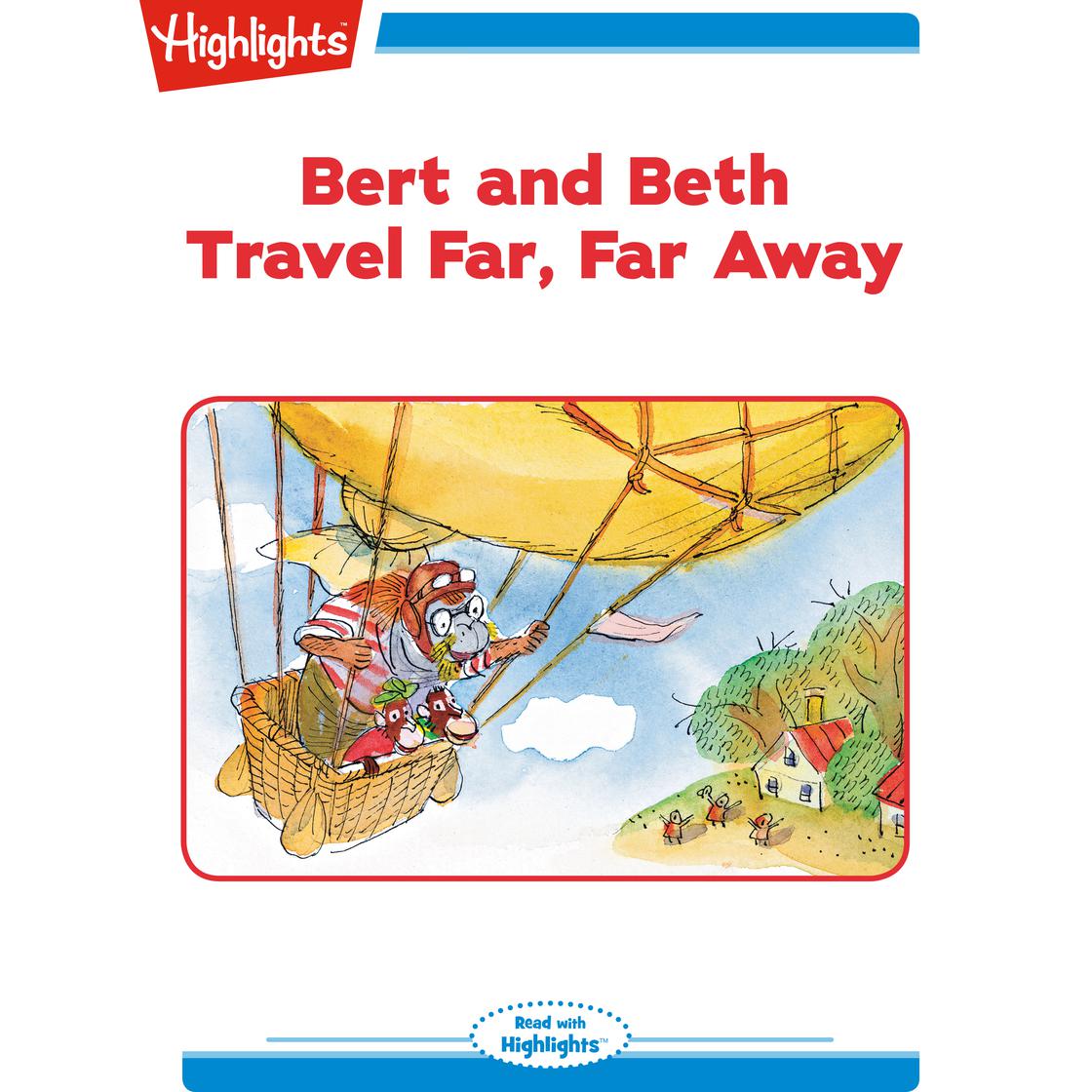 Bert and Beth Travel Far Far Away Audiobook | Libro.fm