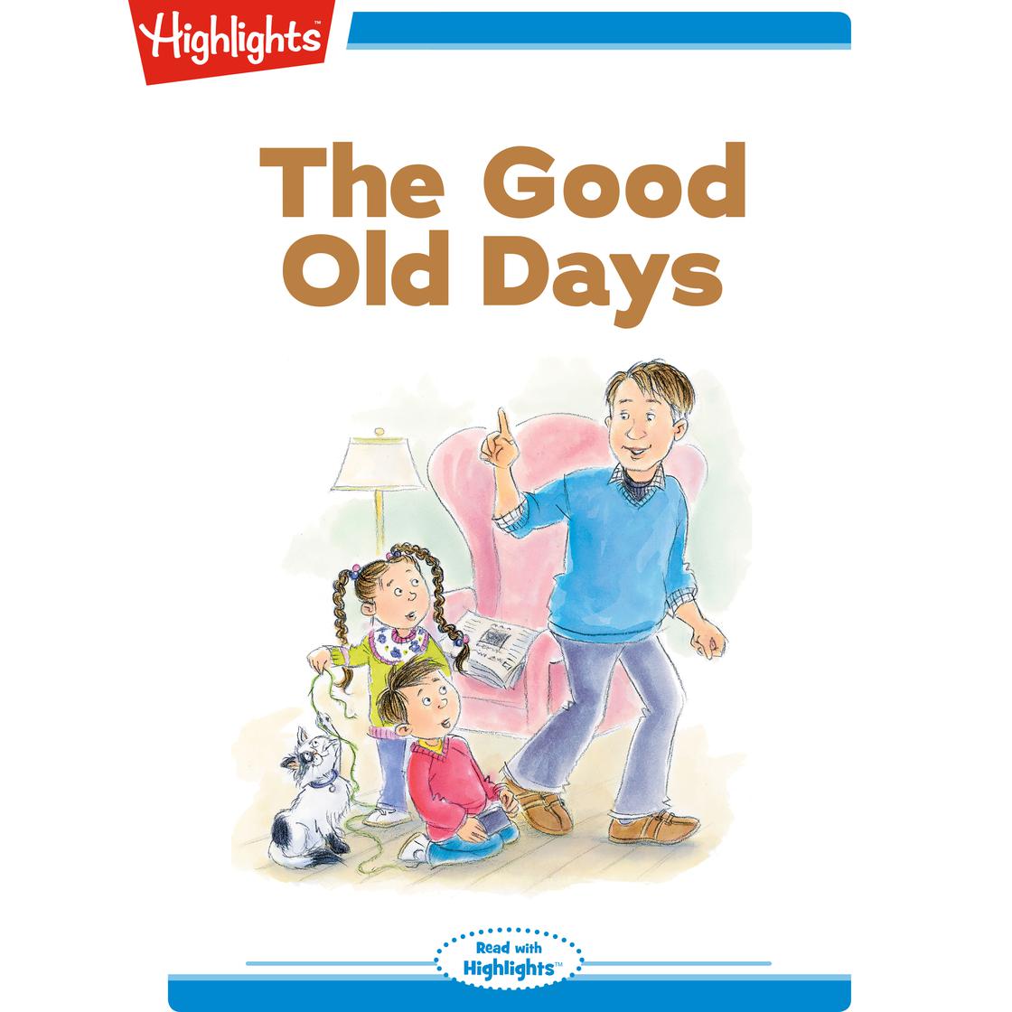 The Good Old Days Audiobook | Libro.fm