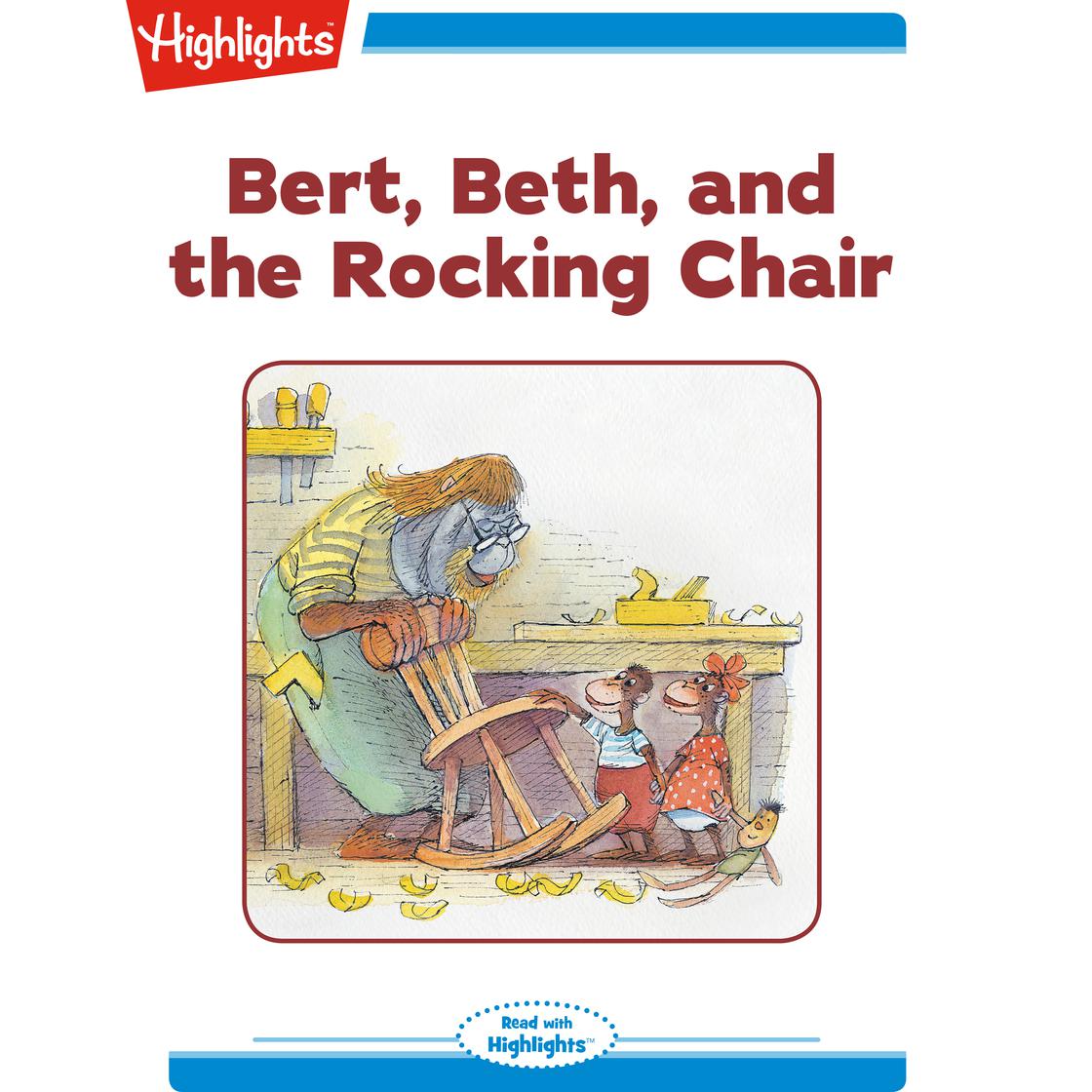 Bert, Beth, and the Rocking Chair Audiobook | Libro.fm
