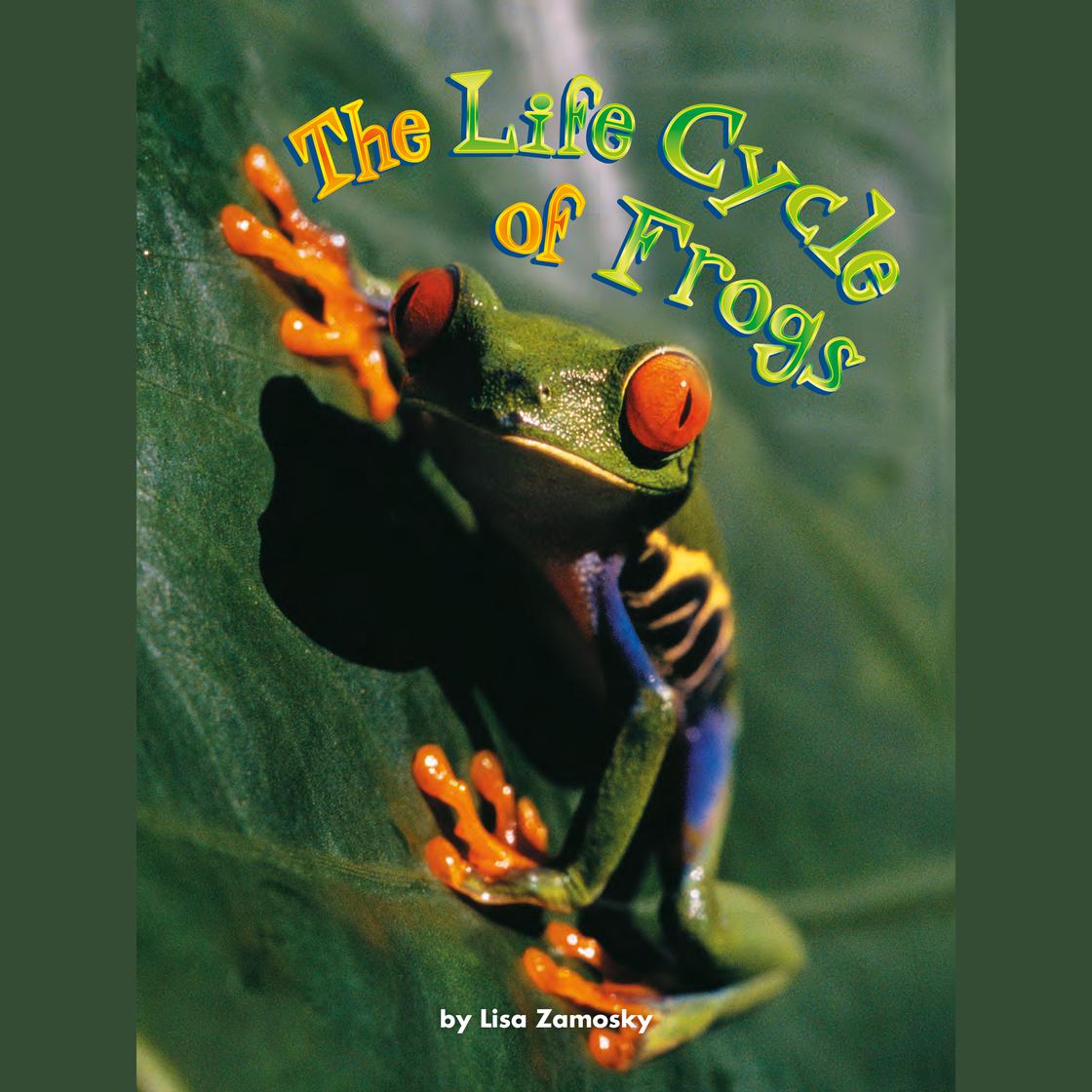 The Life Cycle of Frogs Audiobook | Libro.fm