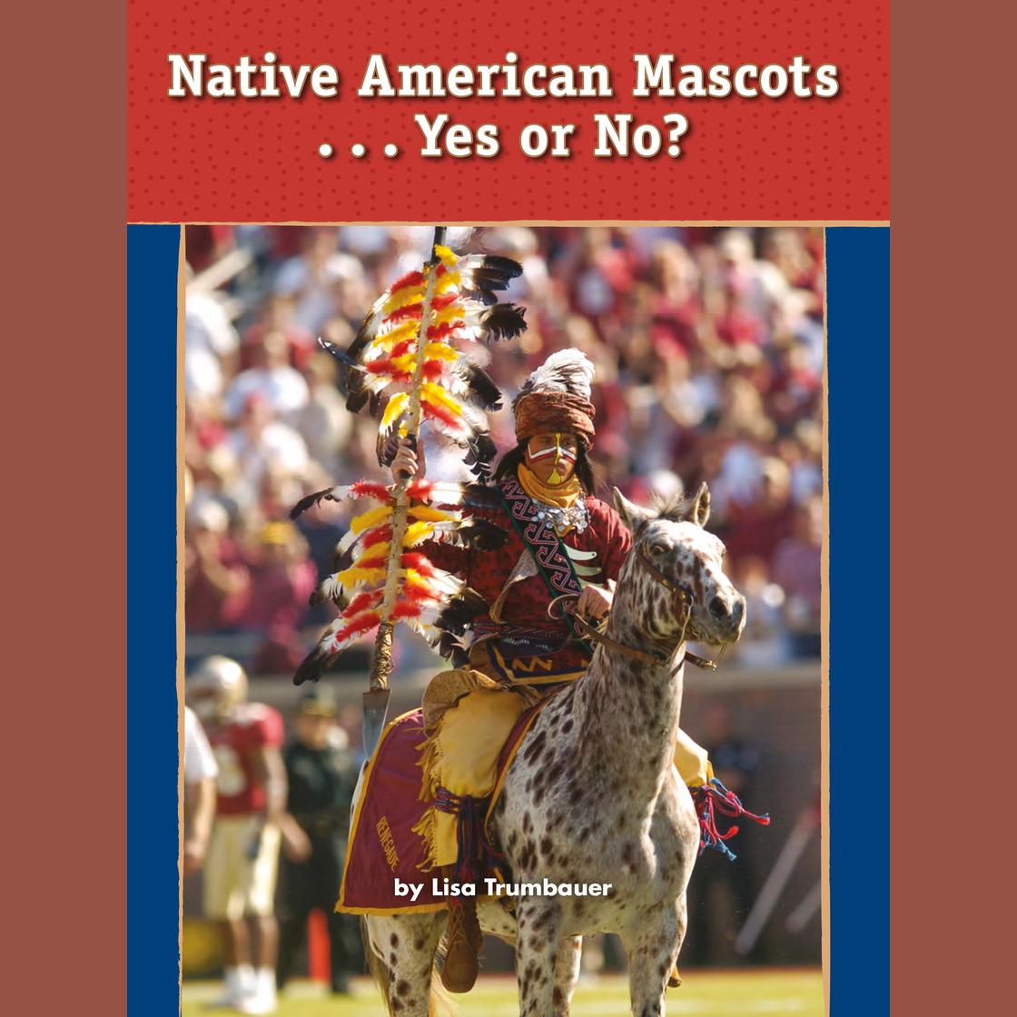 Native American Mascots. . . Yes or No? Audiobook | Libro.fm