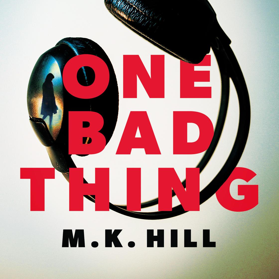 One Bad Thing Audiobook | Libro.fm