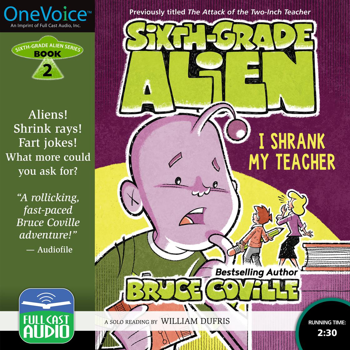 Sixth Grade Alien: I Shrank My Teacher Audiobook | Libro.fm
