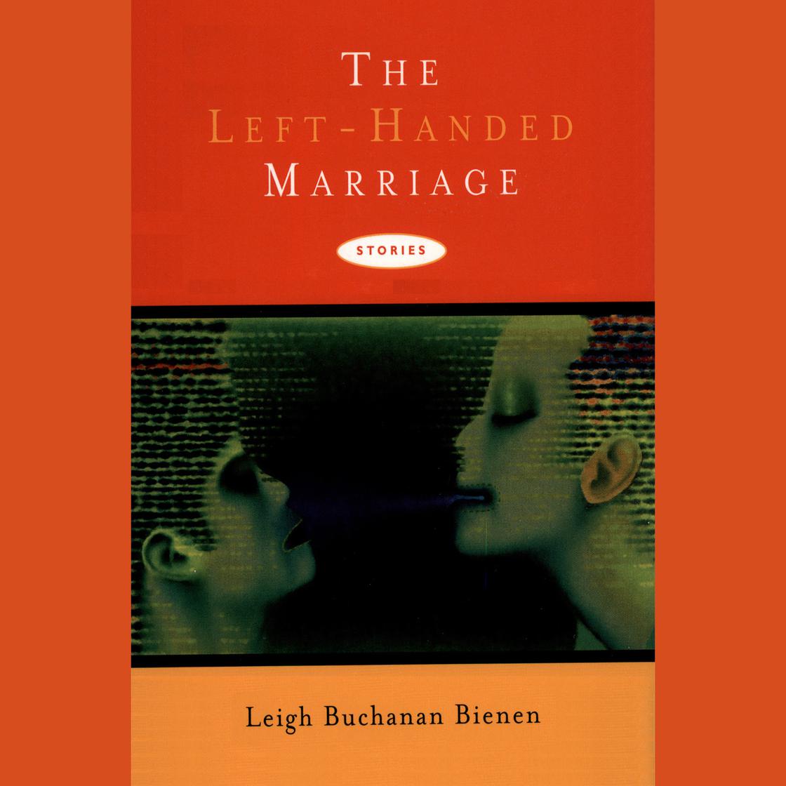 The Left-Handed Marriage Audiobook | Libro.fm