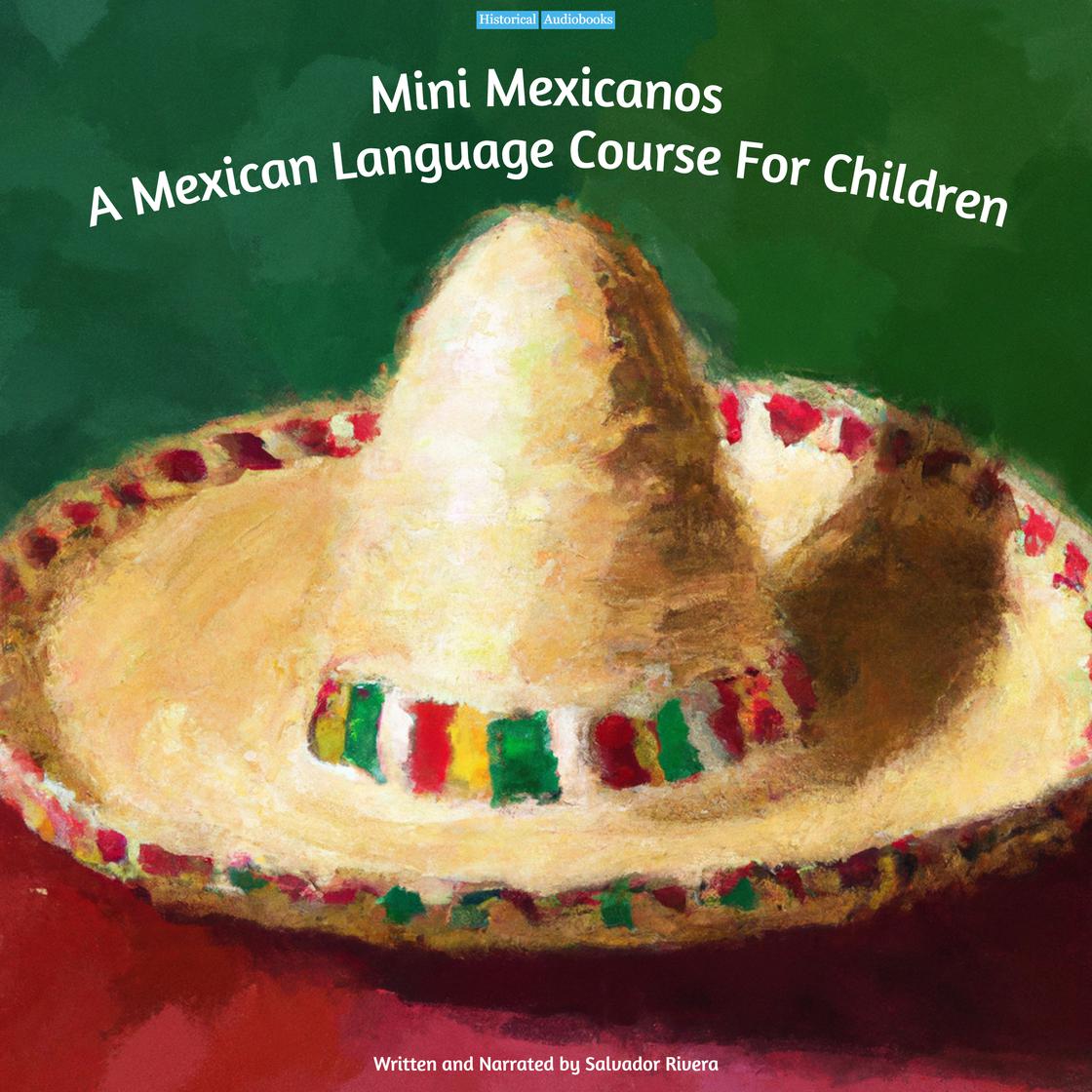 Libro.fm | Mini Mexicanos - A Mexican Language Course For Children ...
