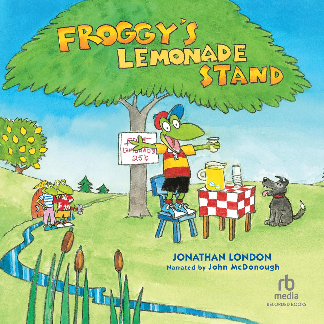 Froggy's Lemonade Stand Audiobook | Libro.fm