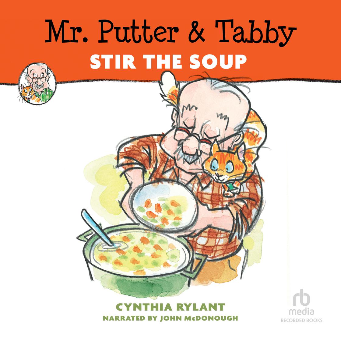 Mr. Putter & Tabby Stir the Soup Audiobook | Libro.fm