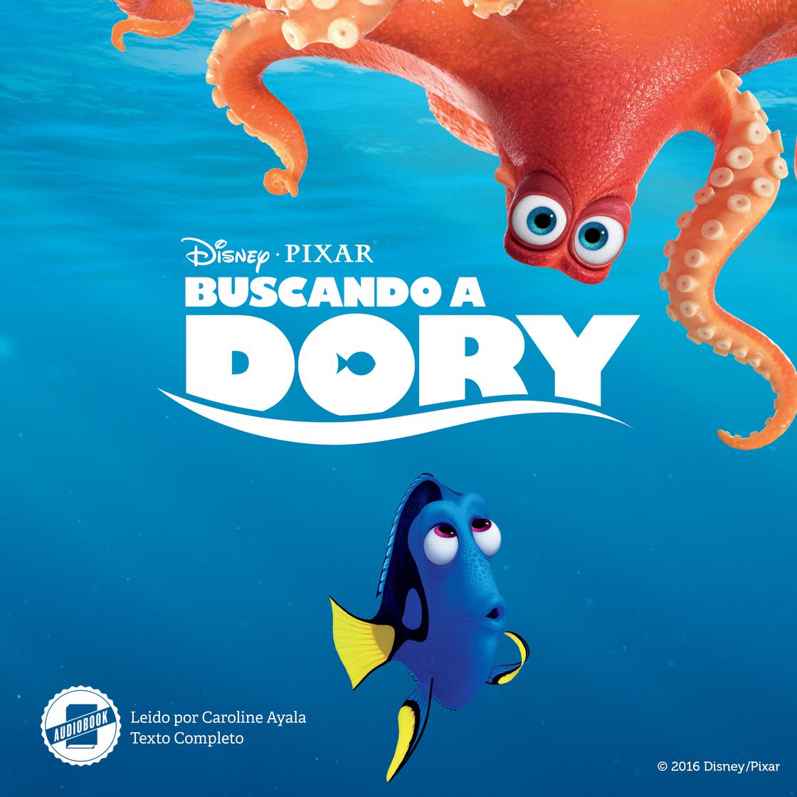 Finding Dory (Spanish Edition) Audiobook | Libro.fm