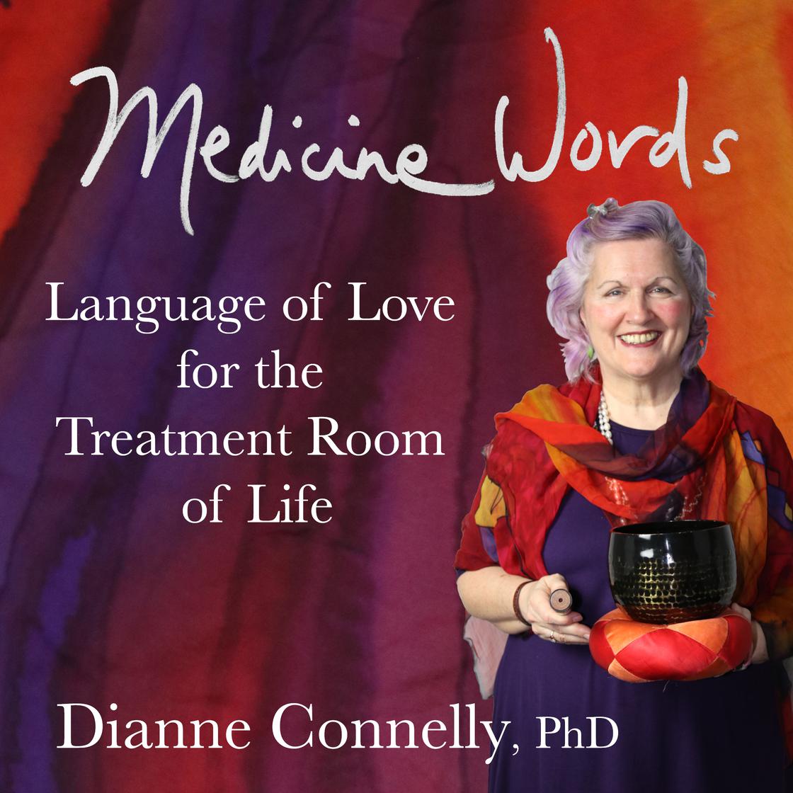 Libro.fm | Medicine Words - language of love for the treatment room of ...