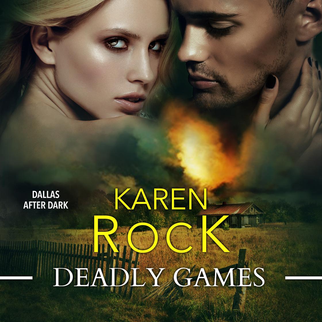 Deadly Games (Dallas After Dark) Audiobook | Libro.fm