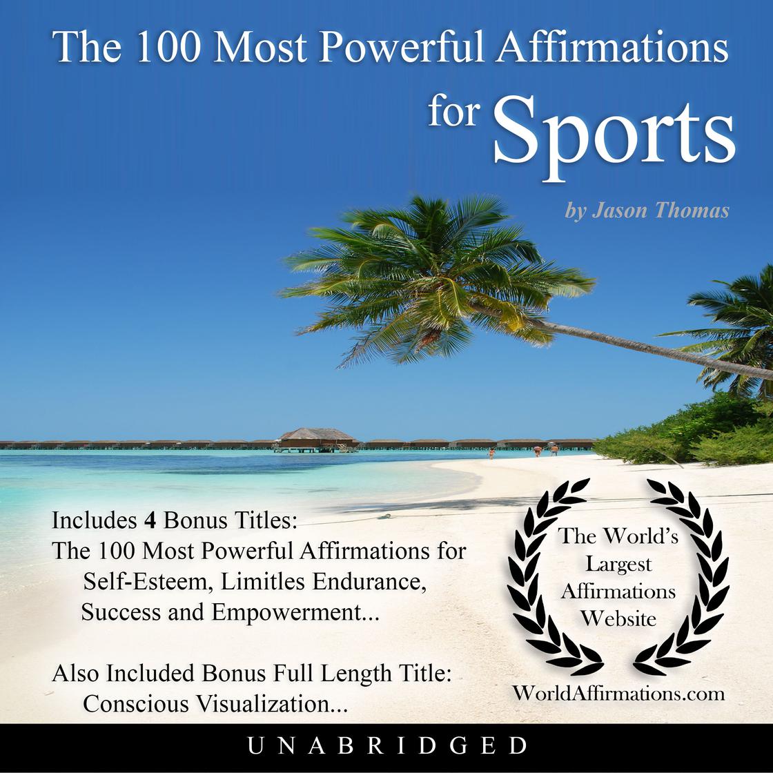 The 100 Most Powerful Affirmations for Sports Audiobook | Libro.fm