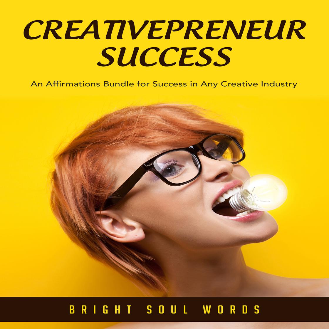 Creativepreneur Success: An Affirmations Bundle for Success in Any ...