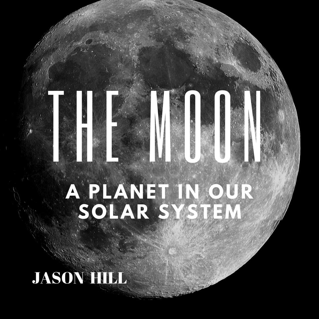 The Moon: A Planet in our Solar System Audiobook | Libro.fm