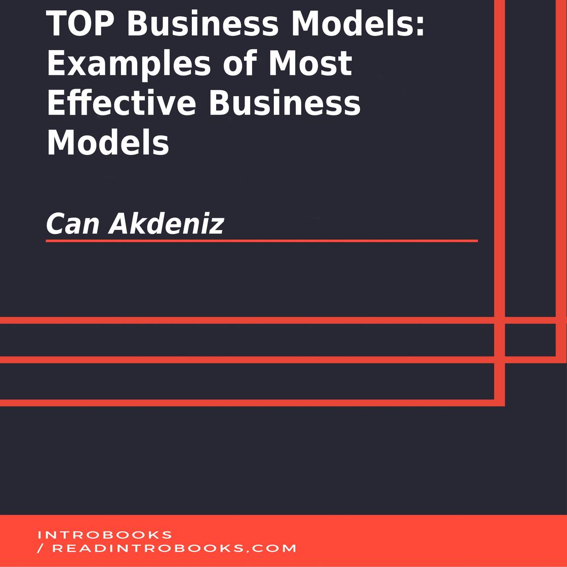 TOP Business Models: Examples of Most Effective Business Models ...