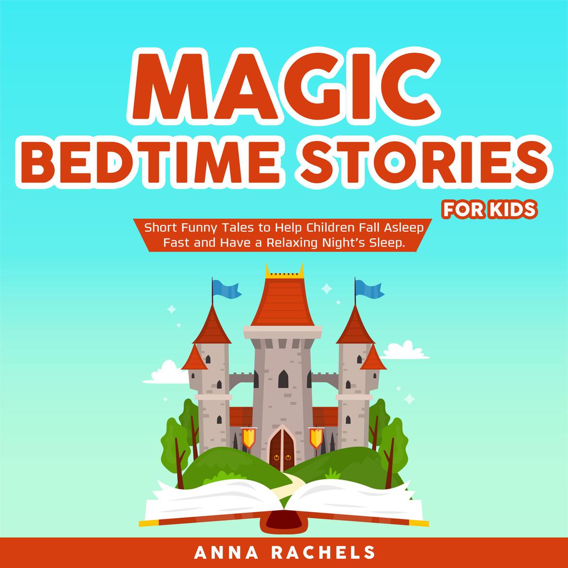 Magic Bedtime Stories for Kids Audiobook | Libro.fm