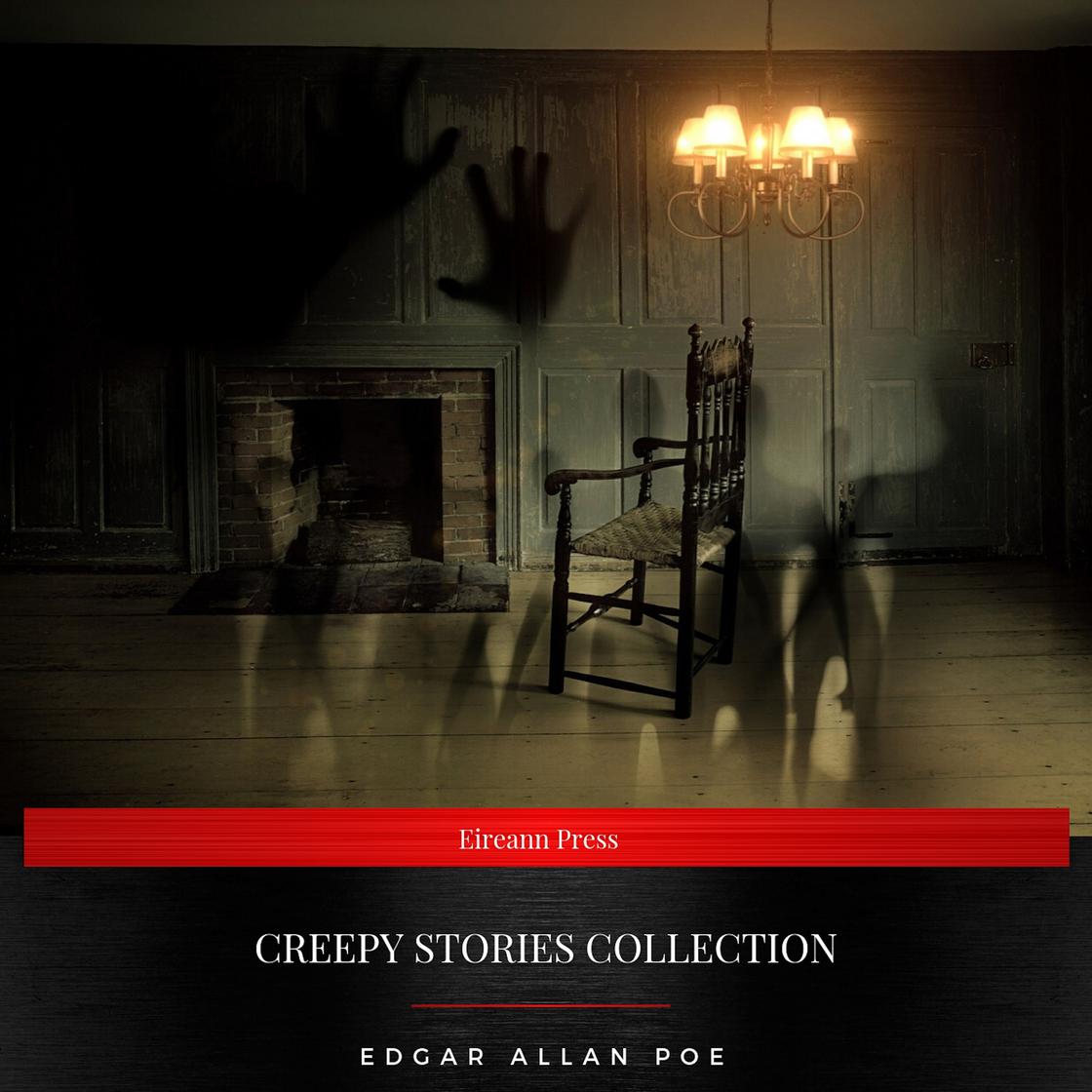 Creepy Stories Collection (The Black Cat, The Raven, The Casque of ...