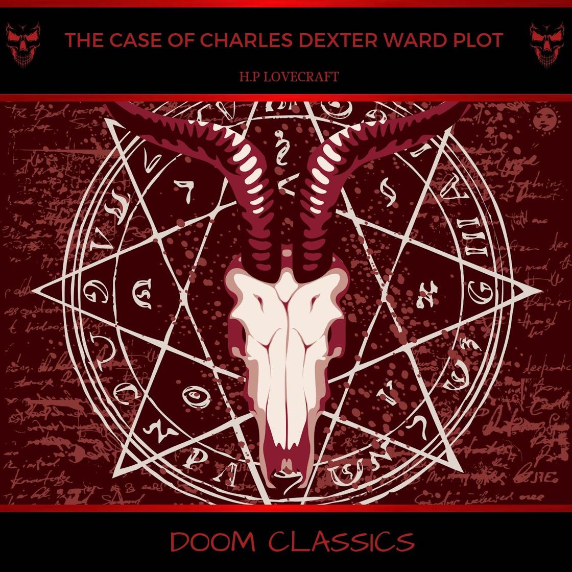 Libro.fm | The Case of Charles Dexter Ward Plot Audiobook