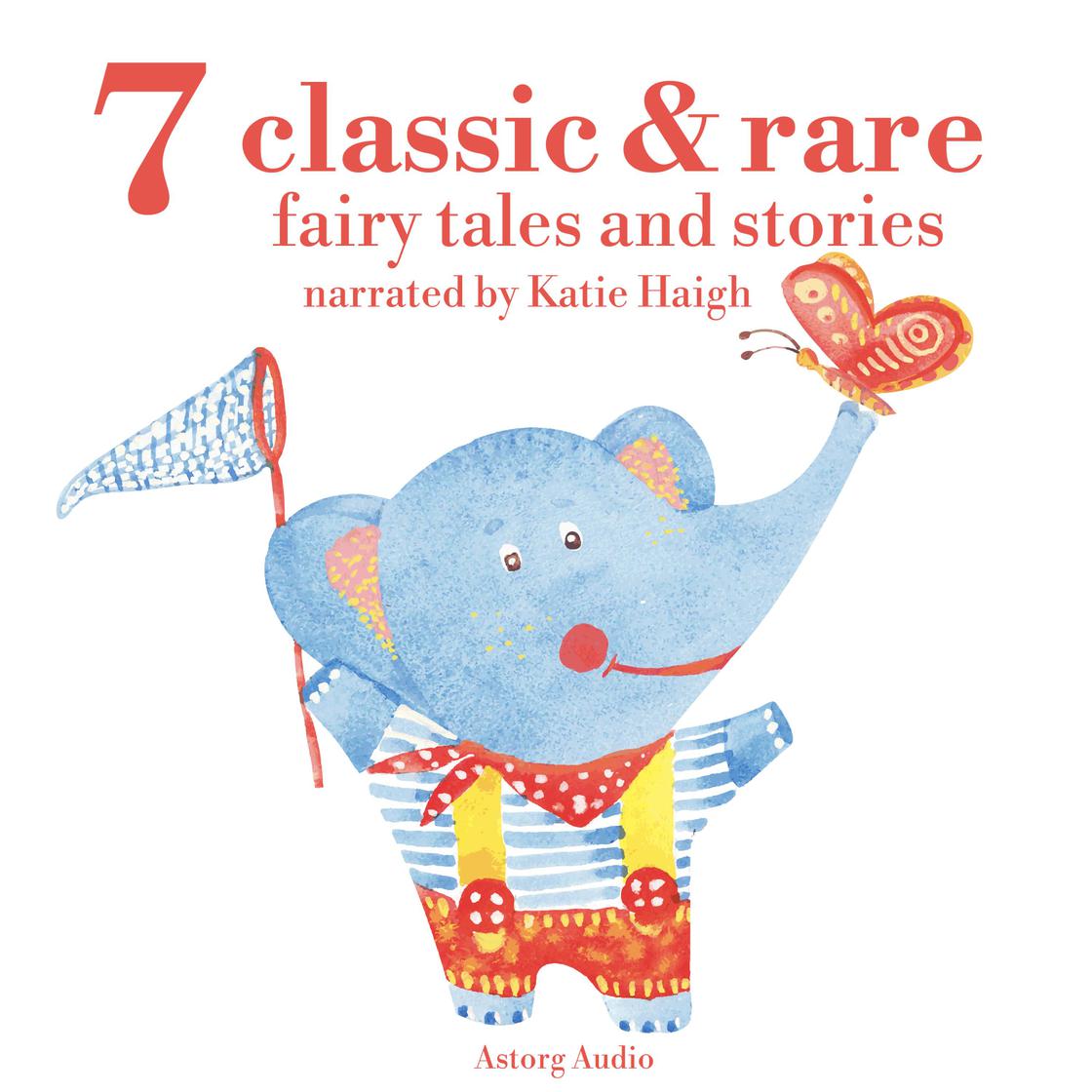 7 classic and rare fairy tales and stories for little children ...