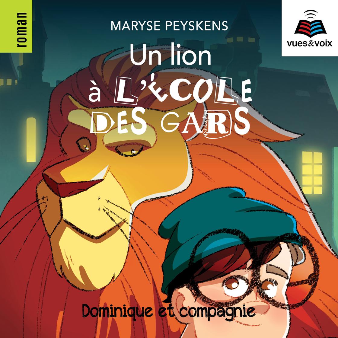 Un lion à l'école des gars Audiobook | Libro.fm