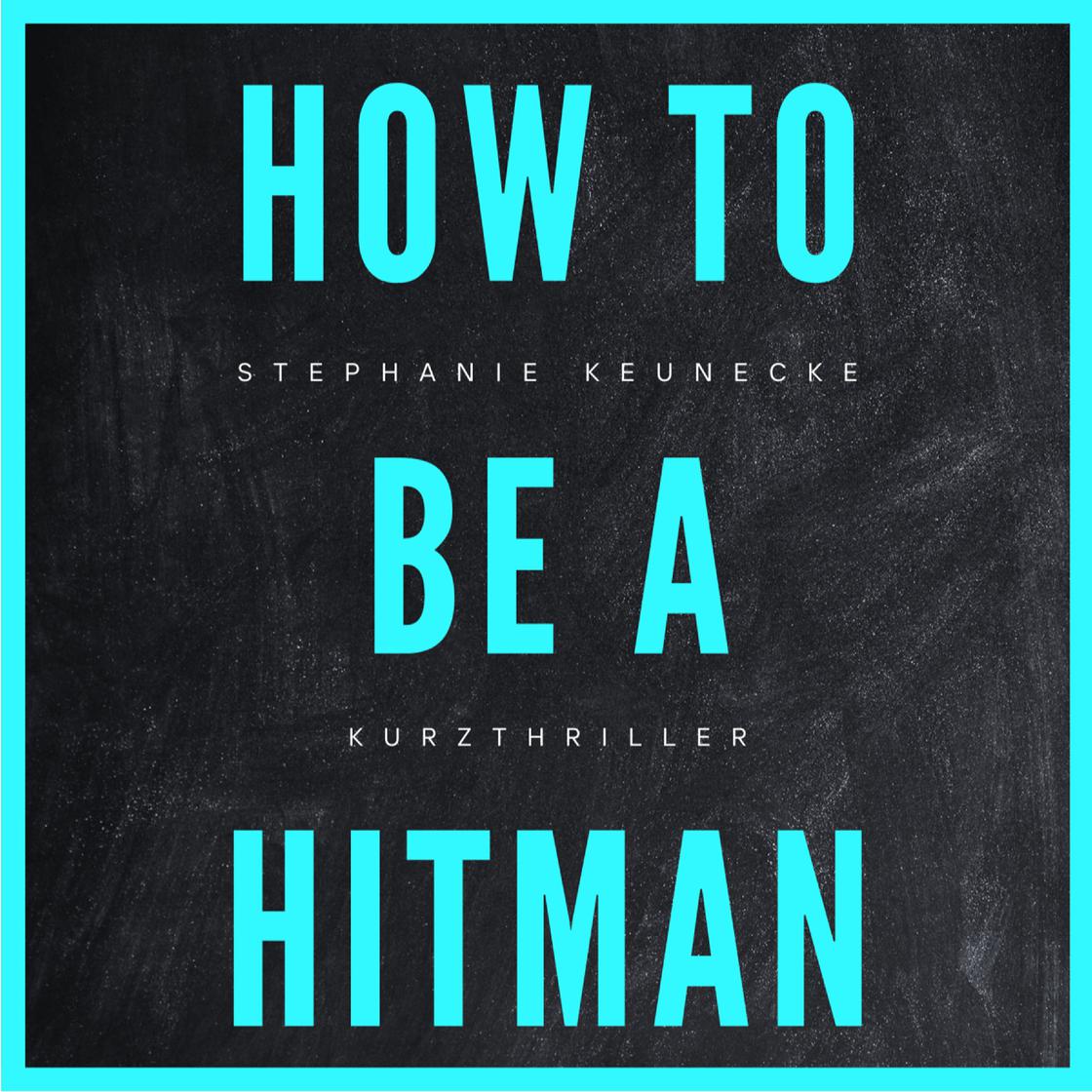 HOW TO BE A HITMAN Audiobook | Libro.fm