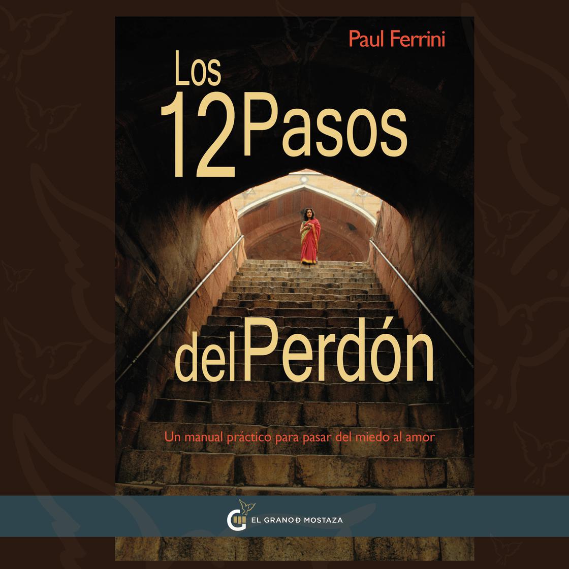 Libro.fm | Los 12 pasos del perdón Audiobook