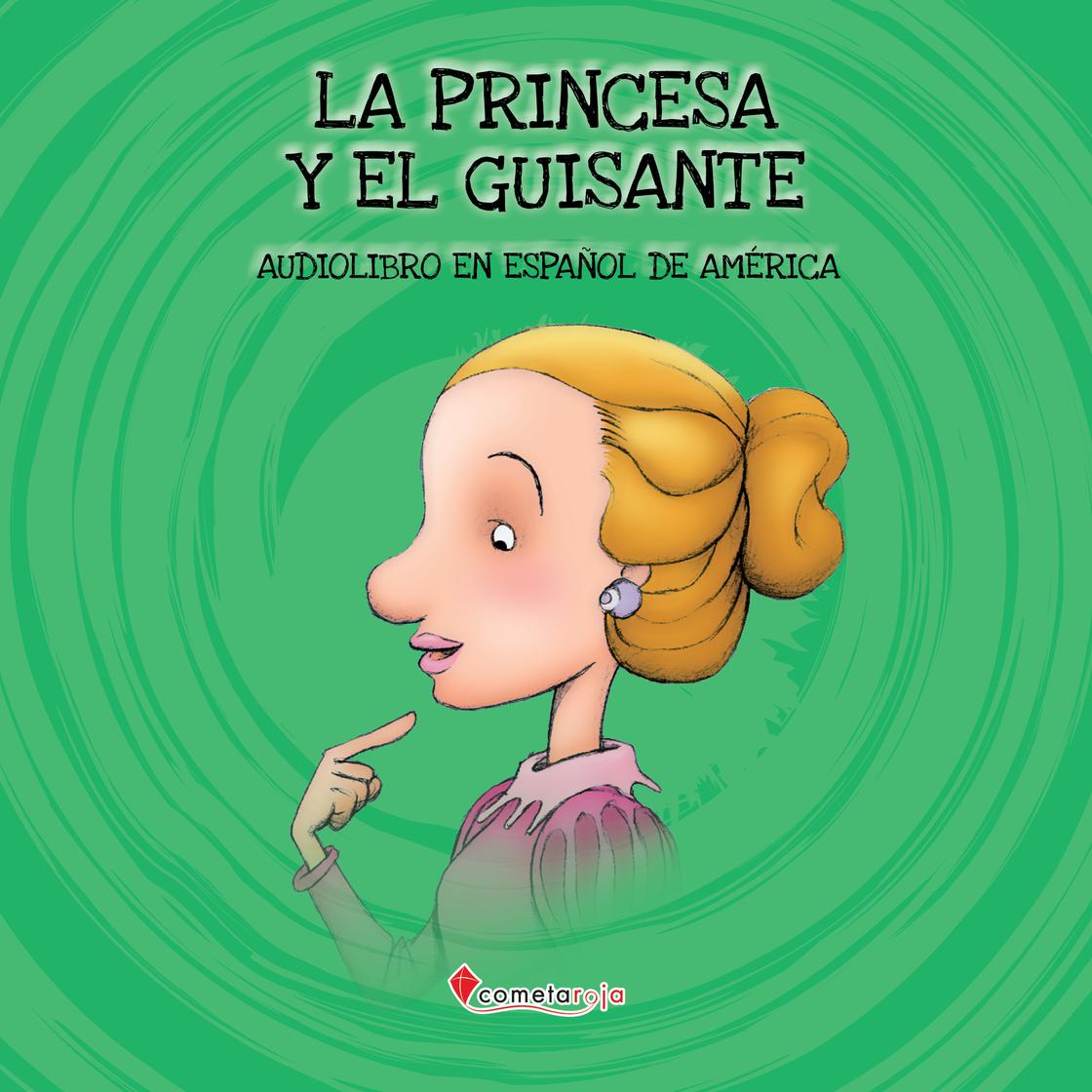 La princesa y el guisante Audiobook | Libro.fm