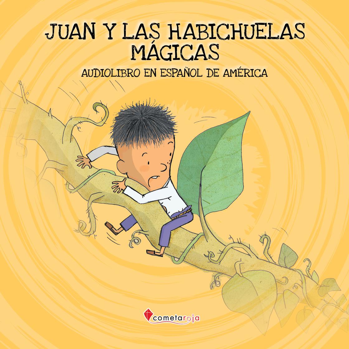 Juan y las habichuelas mágicas Audiobook | Libro.fm